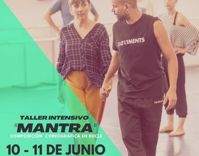 Taller de "Mantras” (composición coreográfica en bucle) en NunArt ...